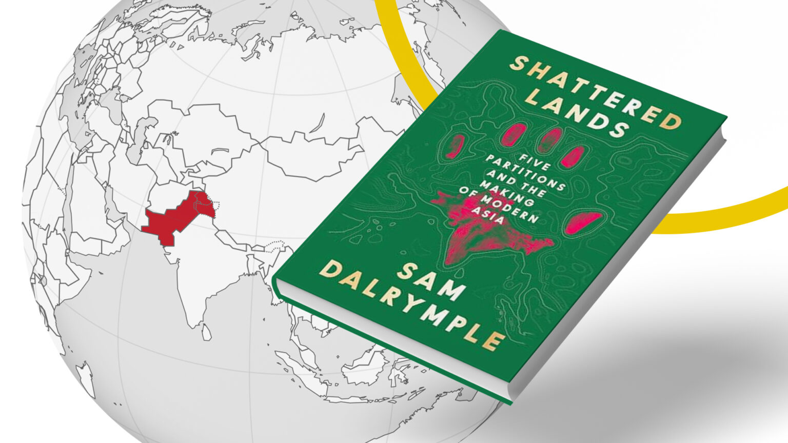 Book Review: Shattered Lands by Sam Dalrymple - South Asia Times